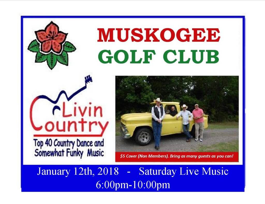 The Livin Country Band Live! at the Muskogee Golf Club | Muskogee ...