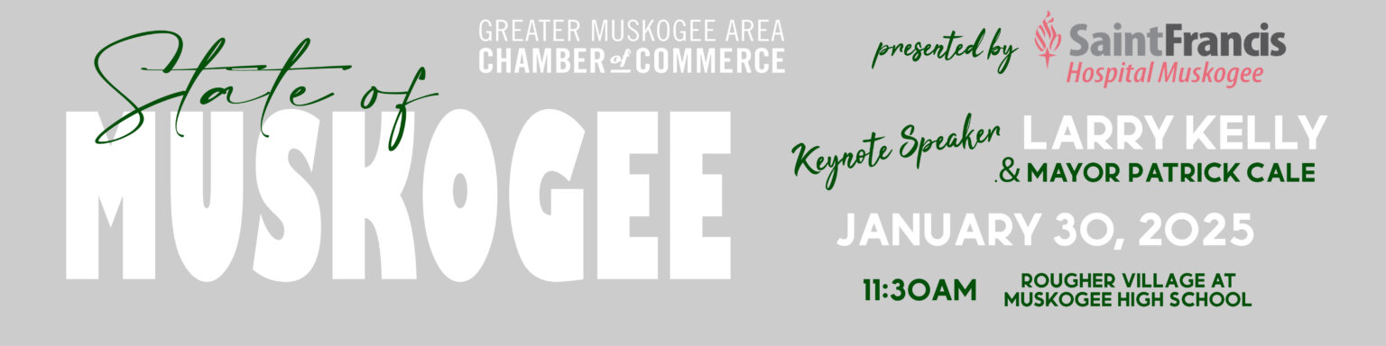 Muskogee Chamber of Commerce - Visit Muskogee | Real Okie